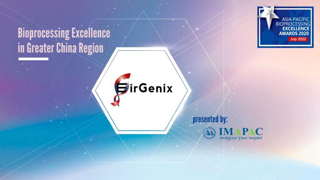 EIRGENIX RECEIVES 2020 BIOPROCESSING EXCELLENCE IN GREATER CHINA REGION AWARD!